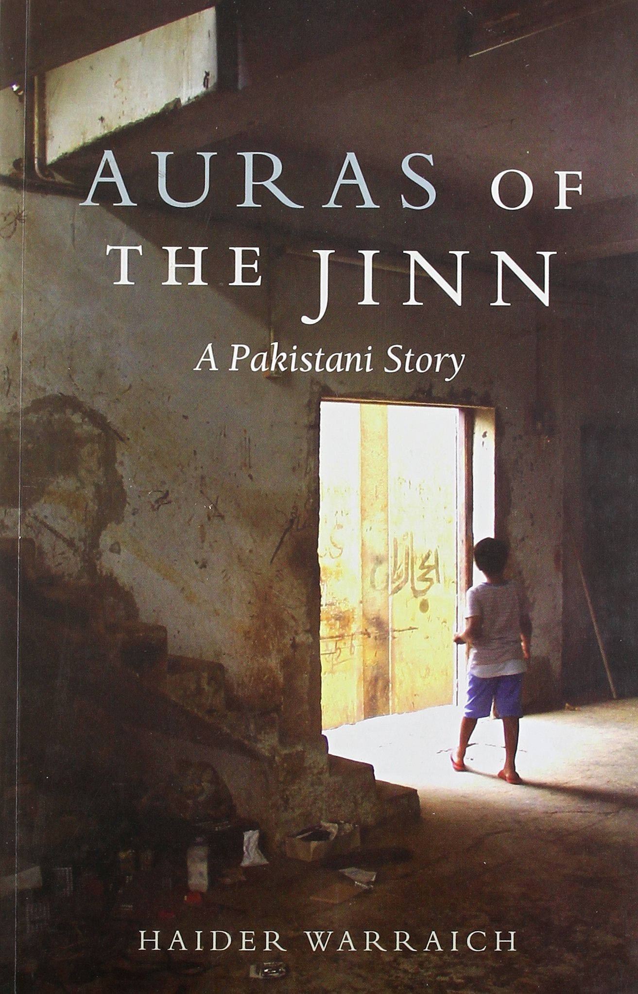 Auras Of The Jinn: A Pakistani Story - Roli Books