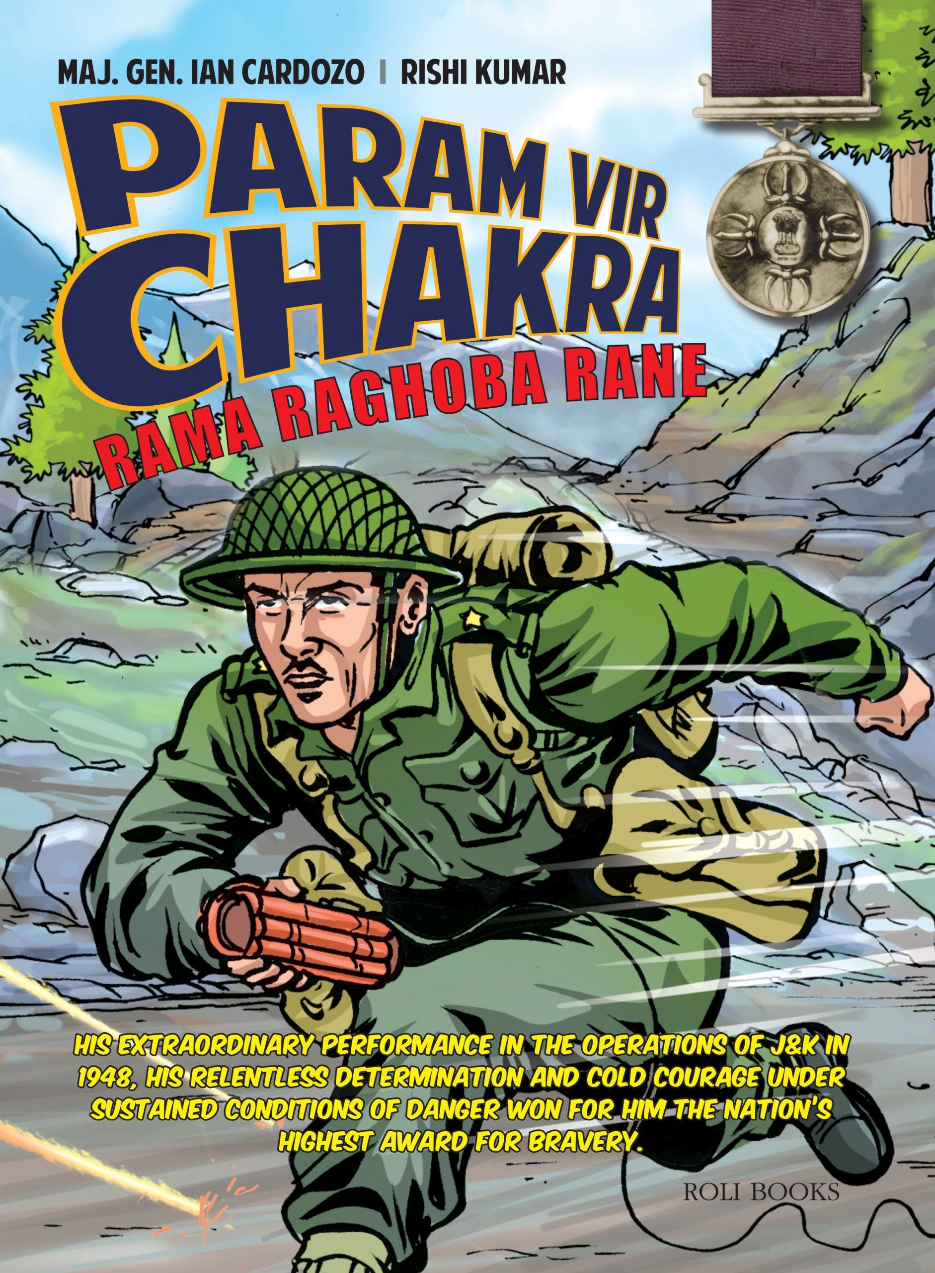 Param Vir Chakra : Rama Raghoba Rane - Roli Books