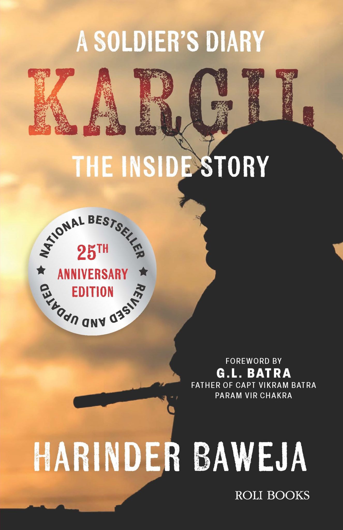 A Soldier's Diary : Kargil The Inside Story - Roli Books