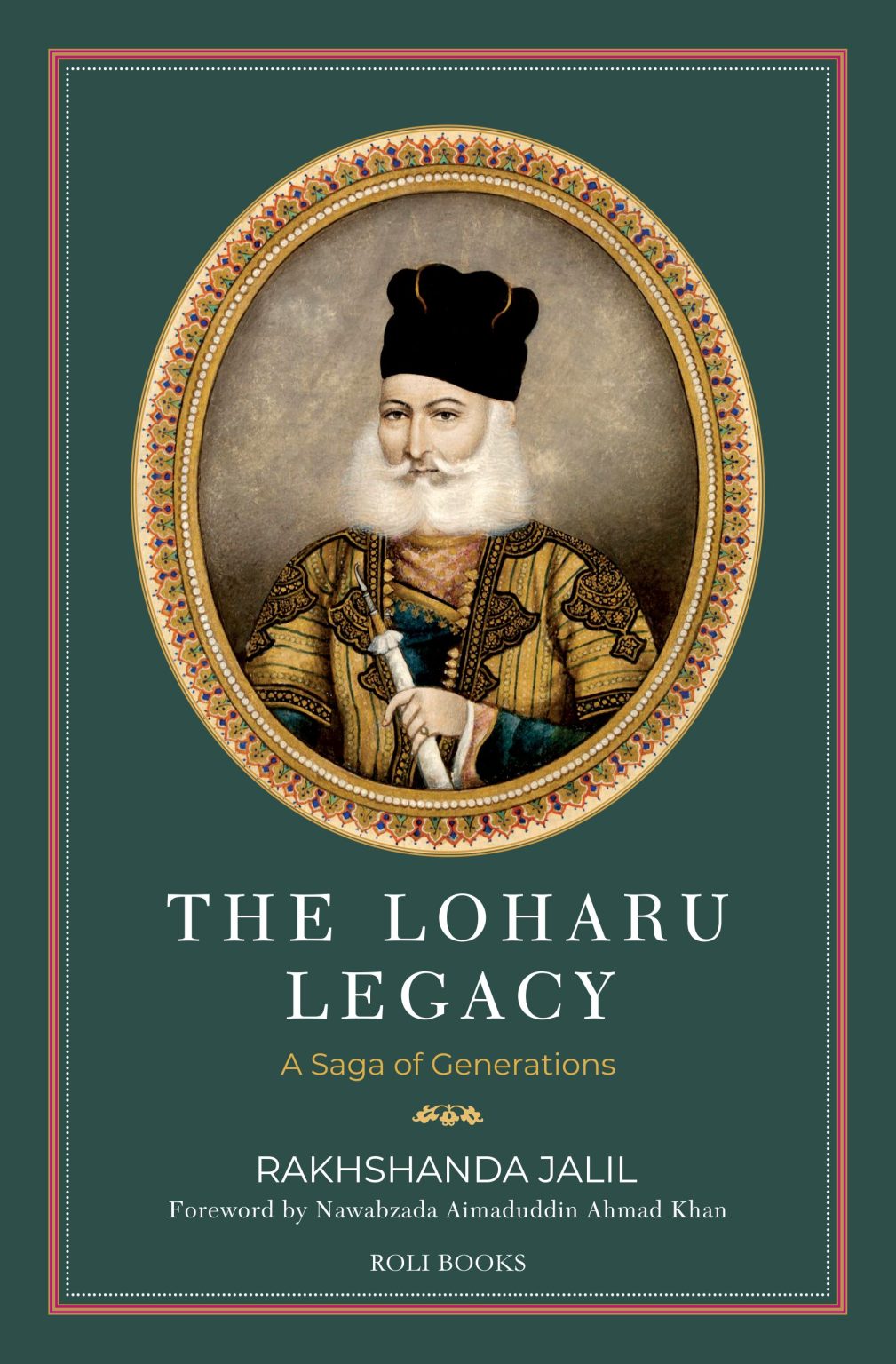 The Loharu Legacy - Roli Books